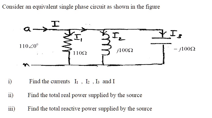 SOLVED: Consider an equivalent single-phase circuit as shown in the ...