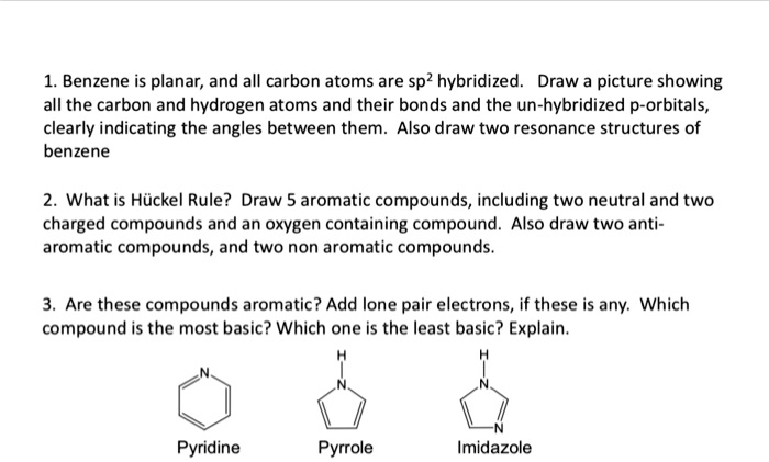 1. Benzene is planar, and all carbon atoms are sp² hybridized. Draw a ...