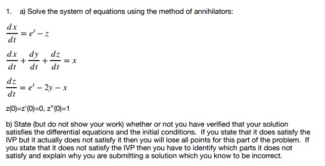 SOLVED: a) Solve the system of equations using the method of ...