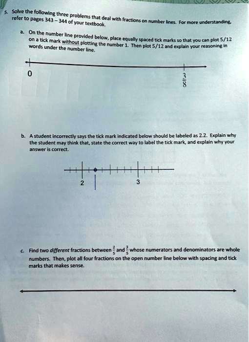 5. Solve the following three problems that deal with fractions on number lines. For more ...