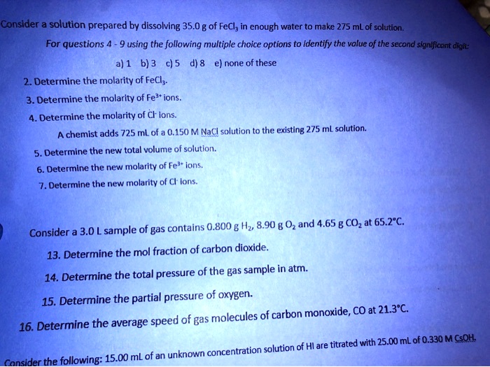 SOLVED: CGonsider solution prepared by dissolving 35.0 g of FeCl; in enough water to make 275 mL ...