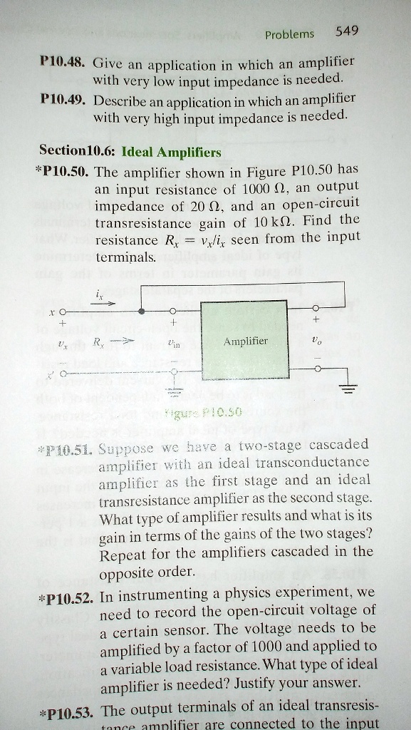 the amplifier shown in figure p1050 has an input resistance of 1000 ohms an output impedance of ...