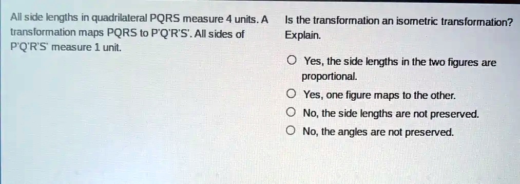 all side lengths in quadrilateral pqrs measure 4 units transformation maps pqrs to pqrs all ...