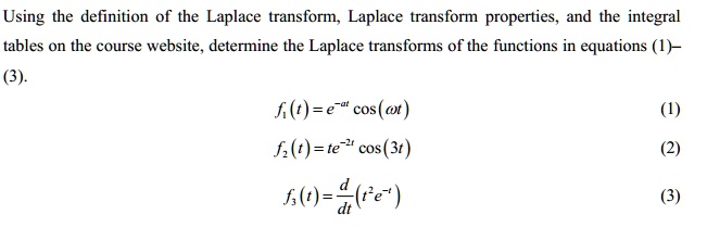 Using the definition of the Laplace transform, Laplace transform ...