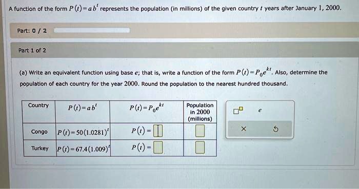 SOLVED: function of the form P (r)=ab' represents the population (in millions) of the given ...