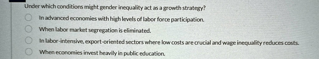 under which conditions might gender inequality act as a growth strategy ...