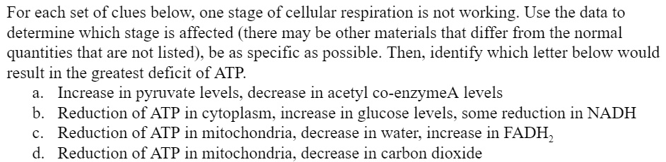 SOLVED: For each set of clues below; one stage of cellular respiration ...