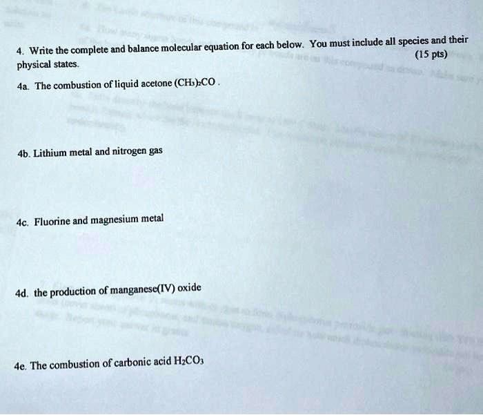 SOLVED: Write the complete and balance molecular equation for each ...