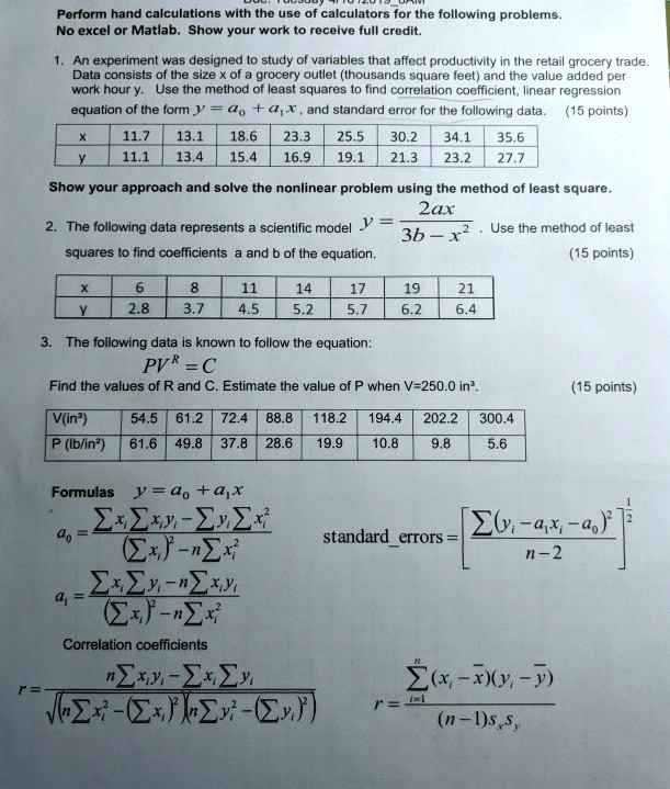 SOLVED: Perform hand calculations with the use of calculators for the ...