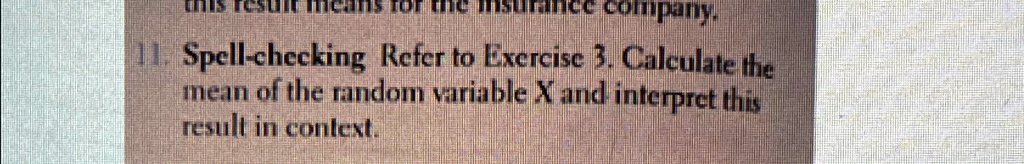 SOLVED: Refer to Exercise 3. Calculate the mean of the random variable ...