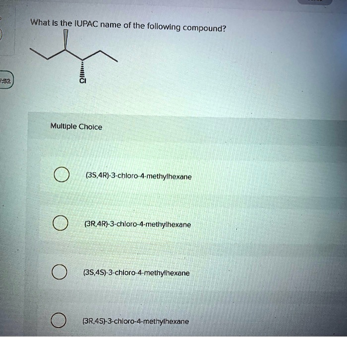 SOLVED:What Is the IUPAC name of the following compound? 852 Multiple ... SOLVED:What Is the IUPAC name of the following compound? 852 Multiple ...
