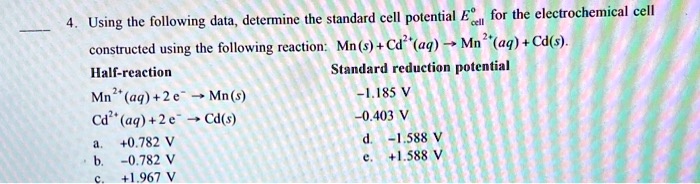 Using The Following Data Determine The Standard Cell Potential Exlt For