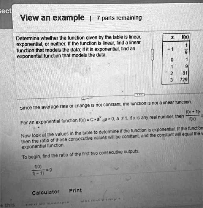 View an example | 7 parts remaining Determine whether the function given by the table is linear ...