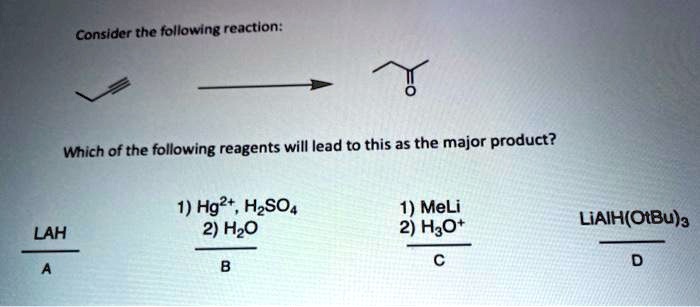 SOLVED: Consider the following reaction: Which of the following ...