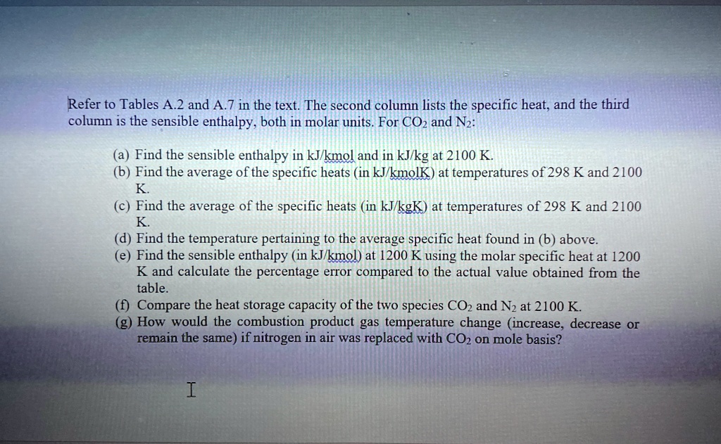 SOLVED: Refer to Tables A.2 and A.7 in the text. The second column ...