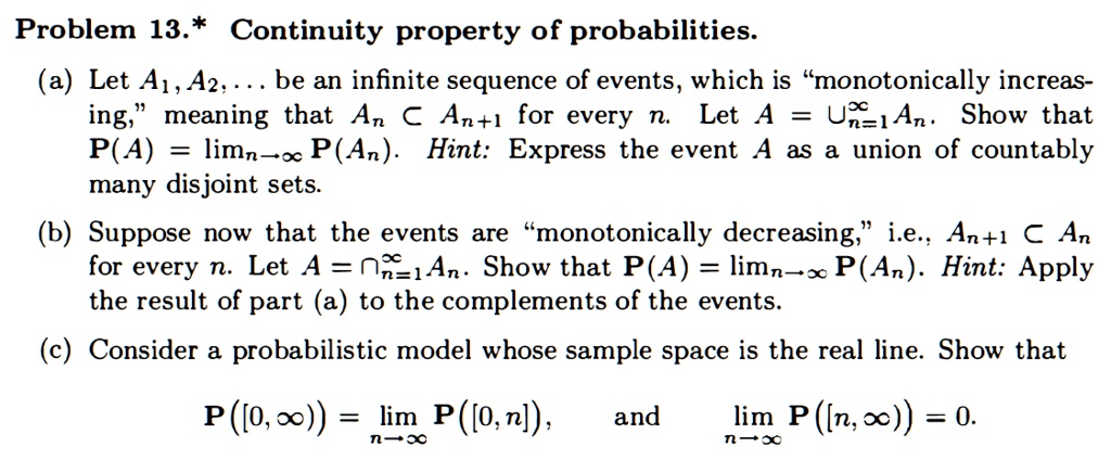 problem 13 continuity property of probabilities a let a1a2 be an ...