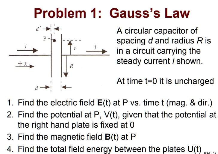SOLVED: Problem 1: Gauss's Law A circular capacitor of spacing d and ...
