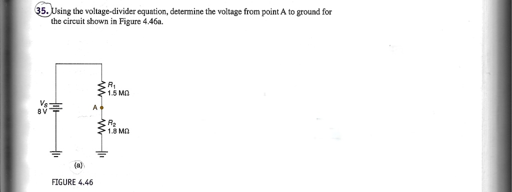 35 using the voltage divider equation determine the voltage from point ...