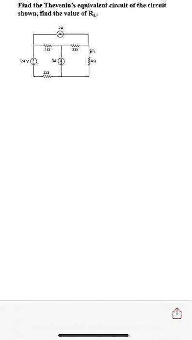 SOLVED: Find the Thevenin's equivalent circuit of the circuit shown and find the value of R.