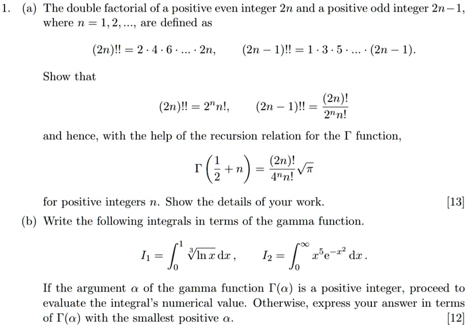The double factorial of a positive even integer 2n and a positive odd ...