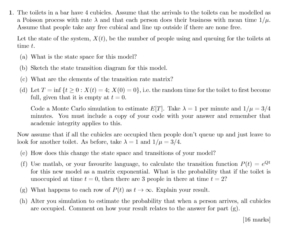 SOLVED: The toilets in a bar have 4 cubicles. Assumne that the arrivals ...