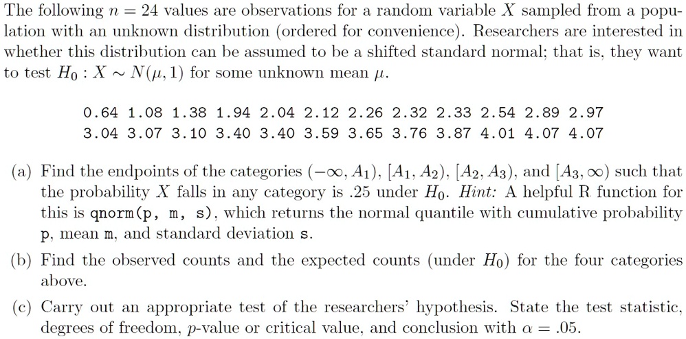 SOLVED: The following n=24 values are observations for a random variable x sampled from a popu ...