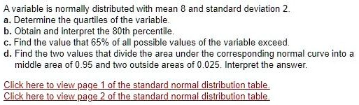 SOLVED: A variable is normally distributed with a mean and standard ...