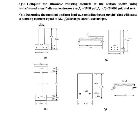 q3 compute the allowable resisting moment of the section shown using transformed area if ...