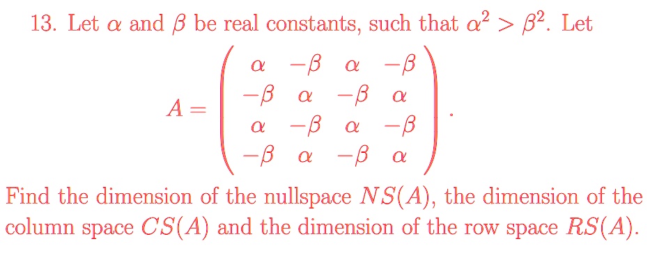 SOLVED: 13. Let a and 3 be real constants, such that a2 > 32. Let Find ... SOLVED: 13. Let a and 3 be real constants, such that a2 > 32. Let Find ...