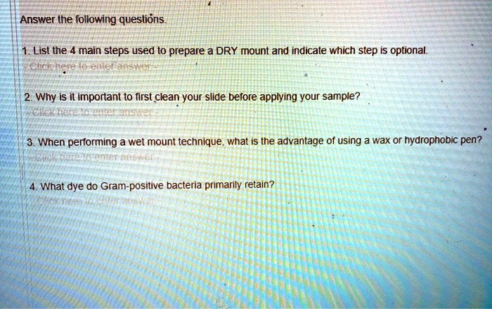 answer the following questions list the 4 main steps used t0 prepare a ...