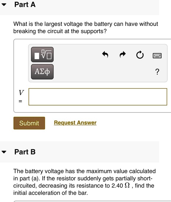 SOLVED: Part A What is the largest voltage the battery can have without breaking the circuit at ...