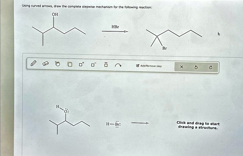 SOLVED: Using curved arrows, draw the complete stepwise mechanism for ... SOLVED: Using curved arrows, draw the complete stepwise mechanism for ...