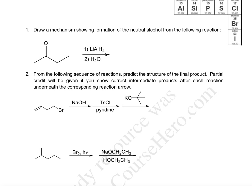 SOLVED: IV Si d S Ci Lu Br 77 Draw a mechanism showing formation of the ...