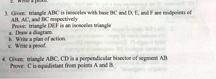 wnc poui given triangle abc is isosceles with base bc and d e and f are midpoints of ab ac and ...