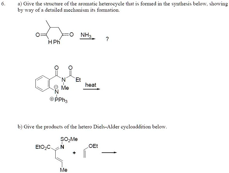 SOLVED: Give the structure of the aromatic heterocycle that is formed ...