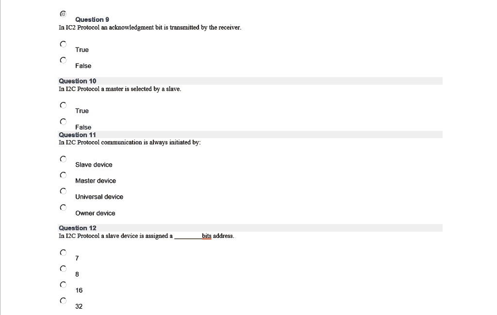 SOLVED: Question 9 In IC2 Protocol an acknowledgment bit is transmitted ...