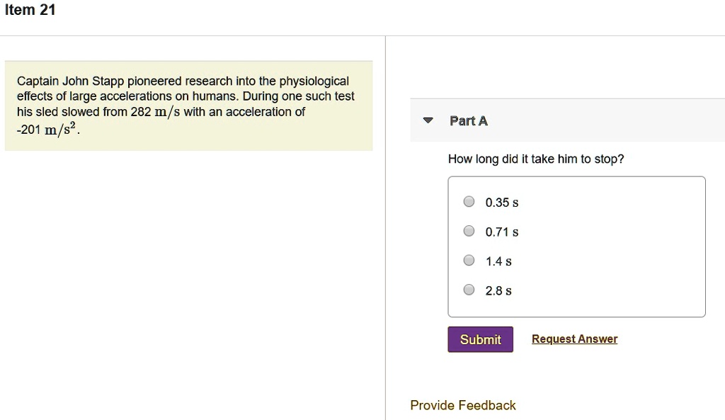 item 21 captain john stapp pioneered research into the physiological ...