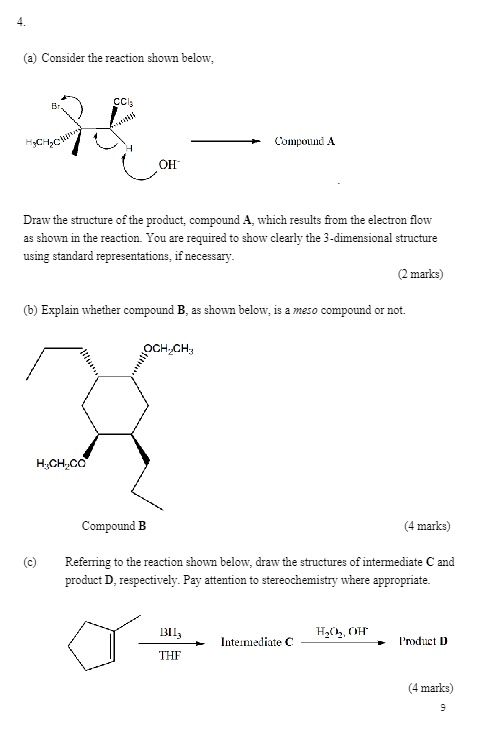 4. (a) Consider the reaction shown below, Br CCl3 Compound A OH Draw ...