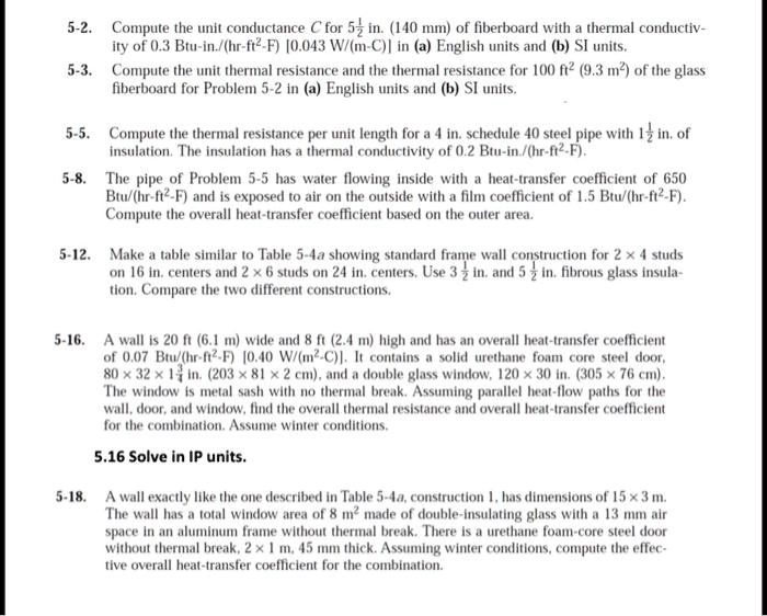 5 2 compute the unit conductance c for 5in140 mm of fiberboard with a ...