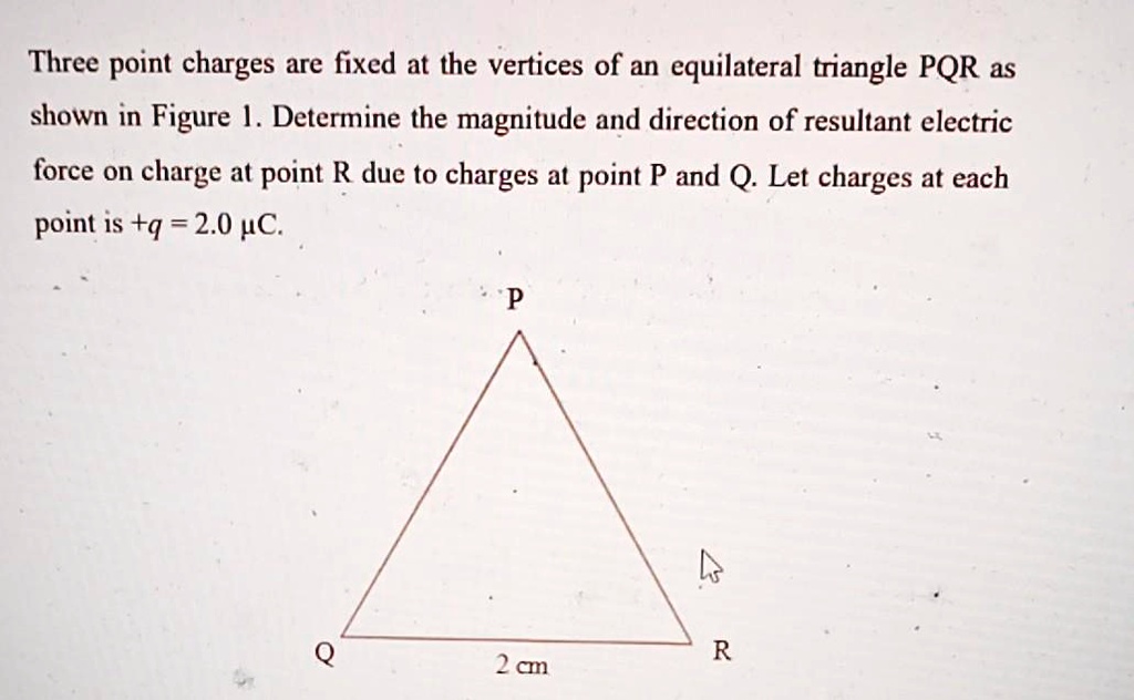 three point charges are fixed at the vertices of an equilateral ...