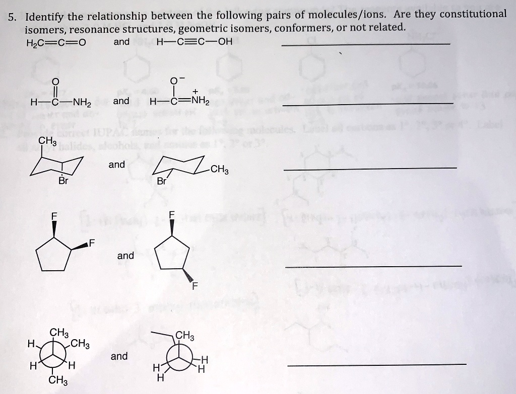 identify the relationship between the following pairs of molecules ions are they constitutional ...