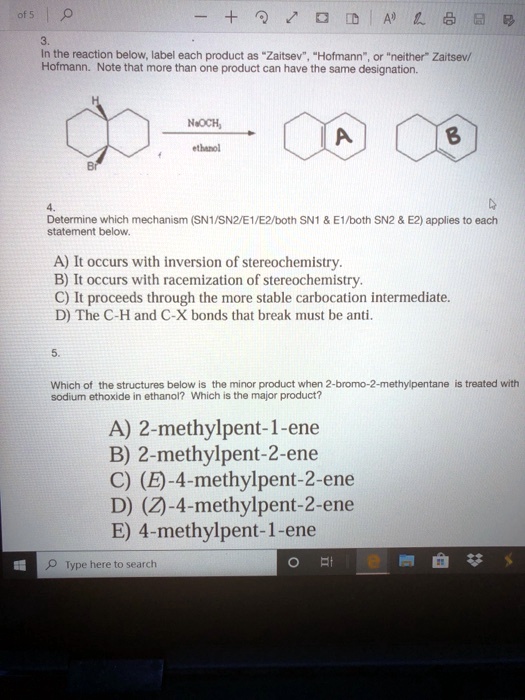 SOLVED: In the reaction below; label each product as "Zaitsev ...