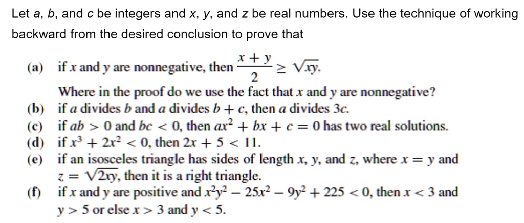 let a b and c be integers and x y and z be real numbers use the technique of working backward ...