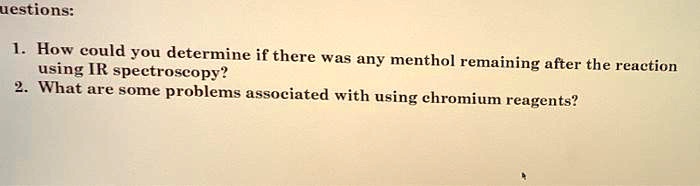 SOLVED:uestions: How could you determine if there IR was any using ...