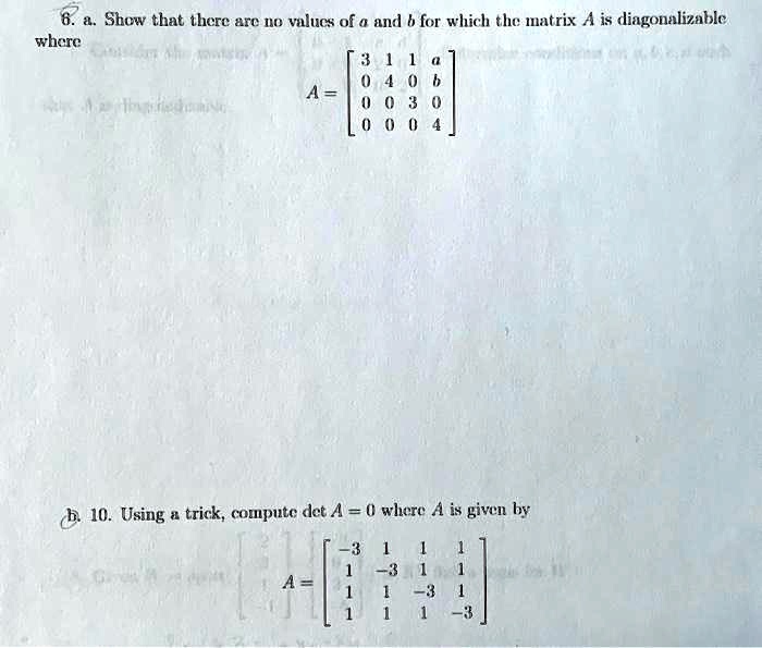SOLVED: a. Show that there are no valucs of a and b for which the ...