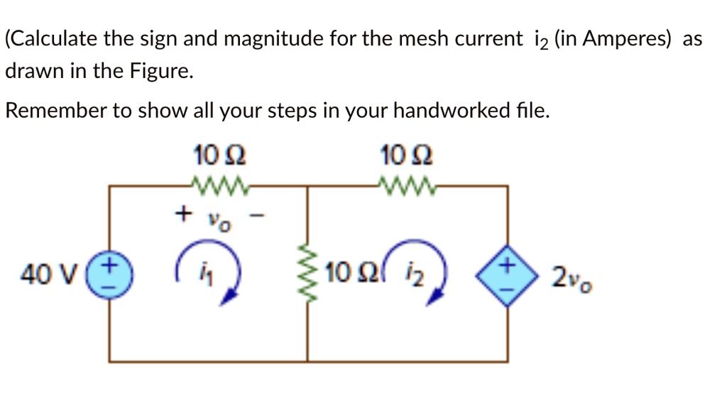 SOLVED: (Calculate the sign and magnitude for the mesh current ia (in ...
