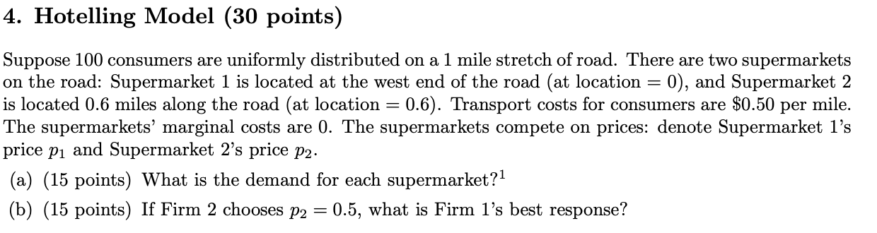 SOLVED: 4. Hotelling Model (30 points) Suppose 100 consumers are ... SOLVED: 4. Hotelling Model (30 points) Suppose 100 consumers are ...