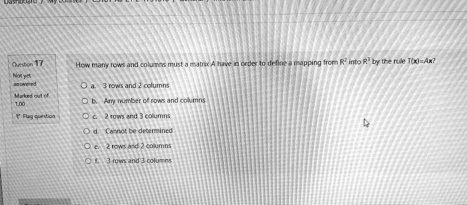as uudi question how many rows and columns must matrix have in order to define mapping from r ...