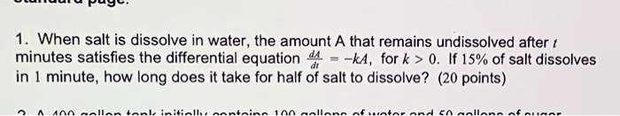 SOLVED: When salt is dissolve in water, the amount A that remains ...