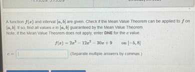 a function fx and interval a b are given check if the mean value theorem can be applied to f on ...